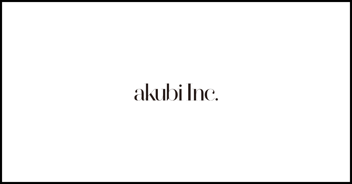 PROJECT | akubi Inc.